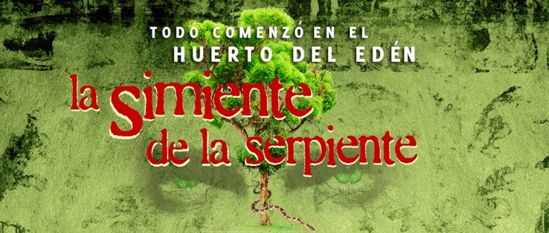 La simiente de la serpiente – Através de las Escrituras