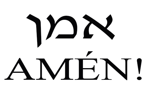 El Significado de la Palabra hebrea “Amén” – Através de las Escrituras