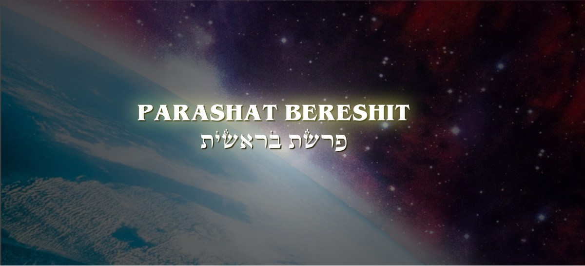 Sobre la Parashat Bereshit – Através de las Escrituras