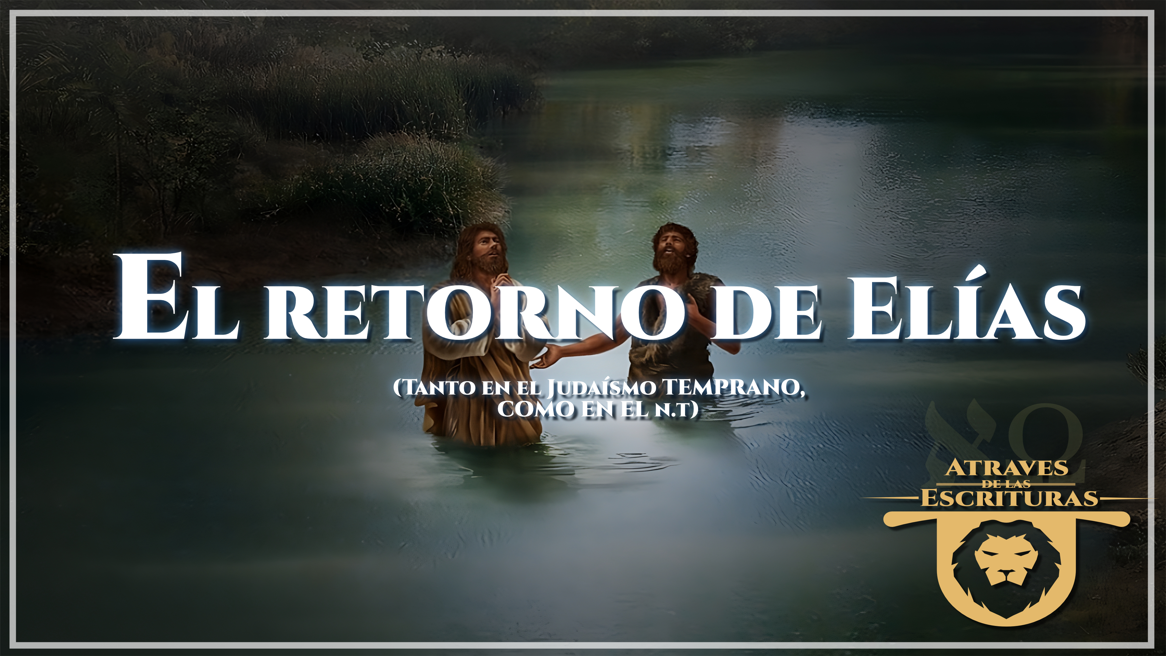 El retorno de Elías (Tanto en el Judaísmo temprano, como en el N.T ...